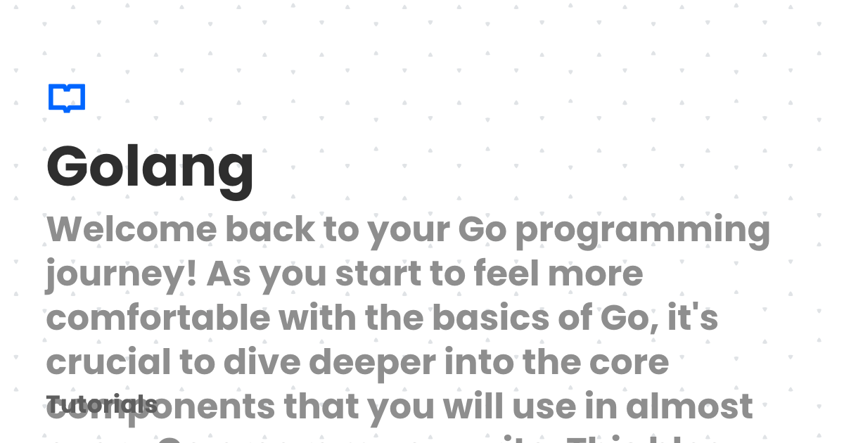 Golang | Tutorials