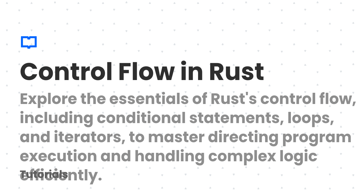 Control Flow in Rust | Tutorials