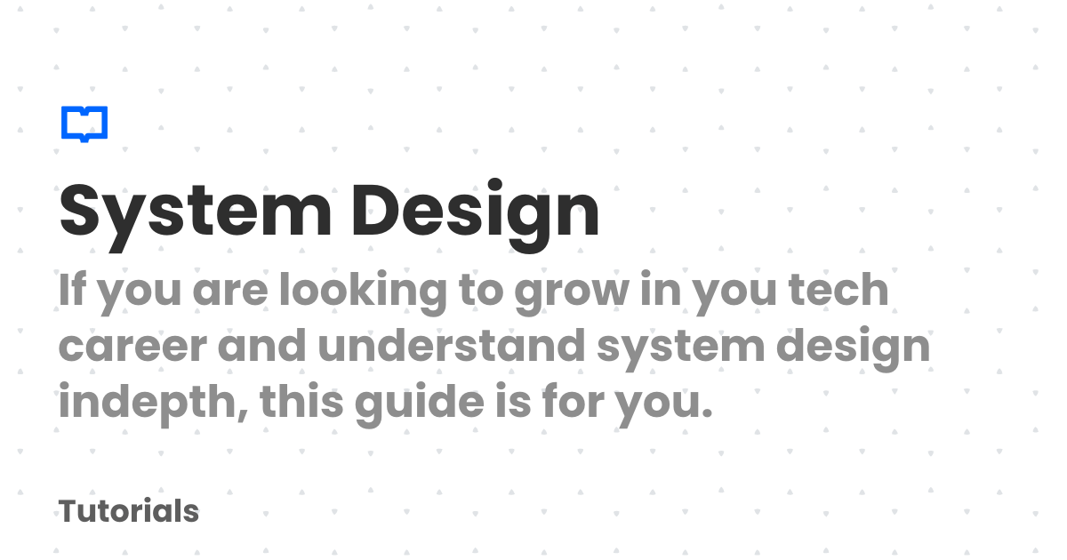 System Design | Tutorials