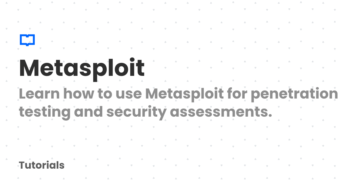 Metasploit | Tutorials